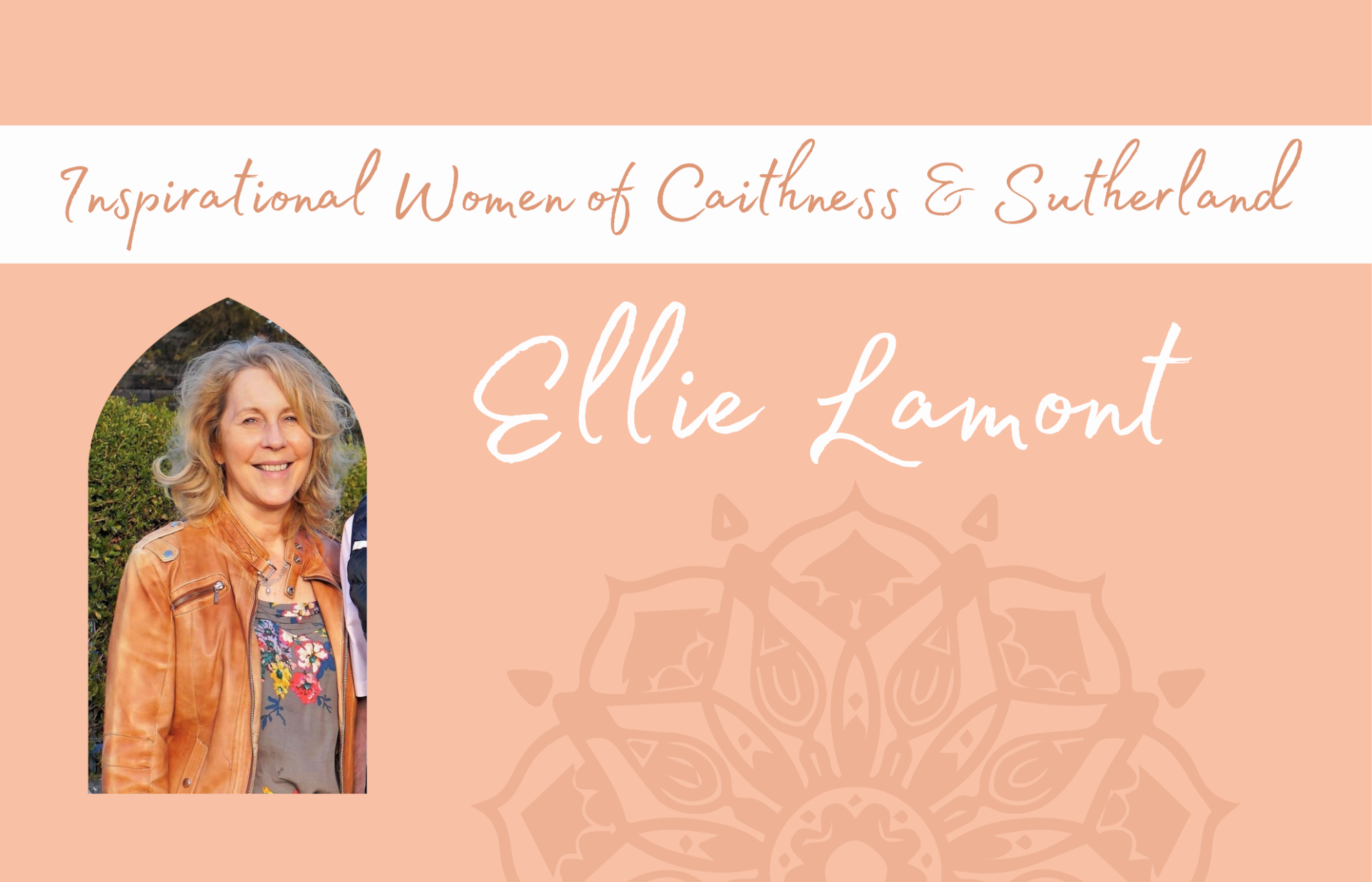 Inspirational Women of Caithness and Sutherland - Ellie Lamont | CASWA